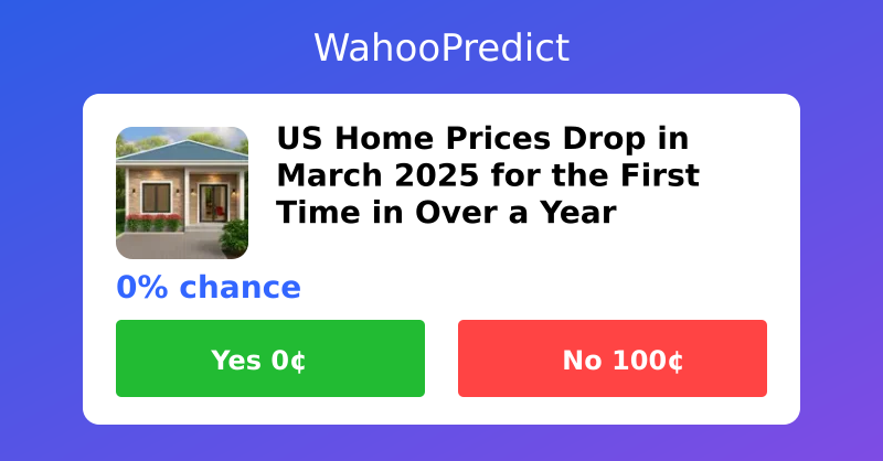 US Home Prices Drop in March 2025 for the First Time in Over a Year ...